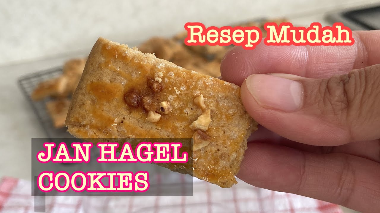 JAN HAGEL COOKIES #kuelebaran #kuejadul - YouTube