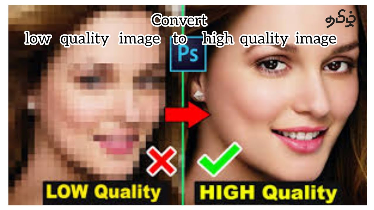 Convert Low Quality Image To High Quality YouTube convert-low-quality-image-to-high-quality-youtube
