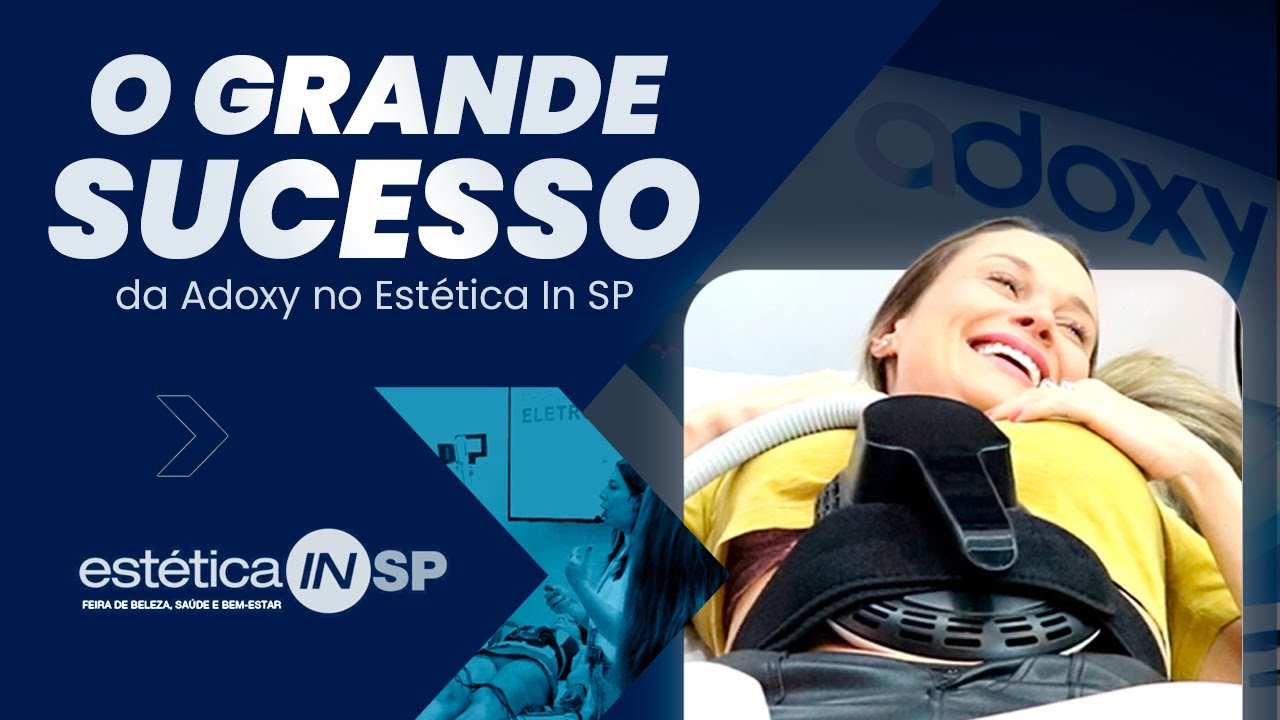 Adoxy no Estética In São Paulo - 2022 - Cobertura Completa - YouTube