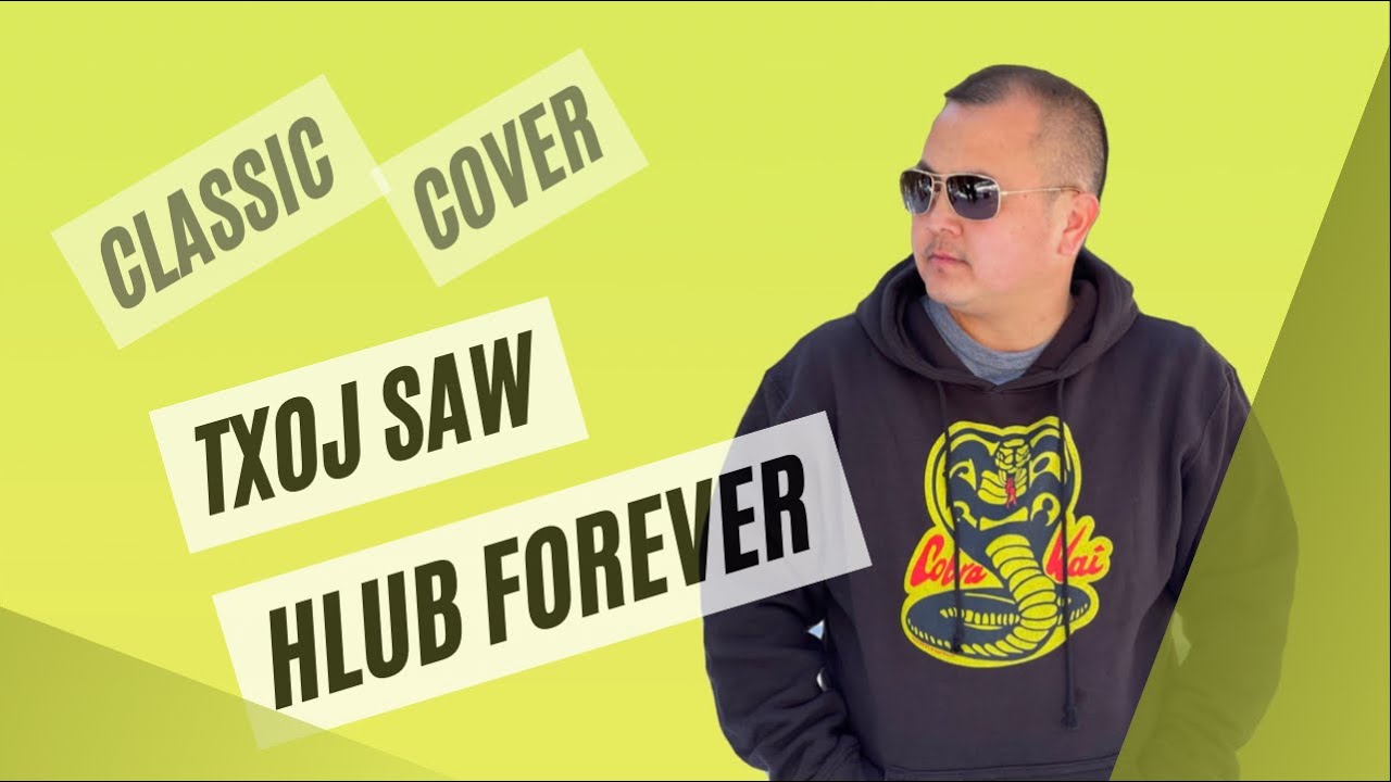 Txoj Saw/Hlub Forever - Doua Thao - Cover by Yengs Corner 🎸 - YouTube