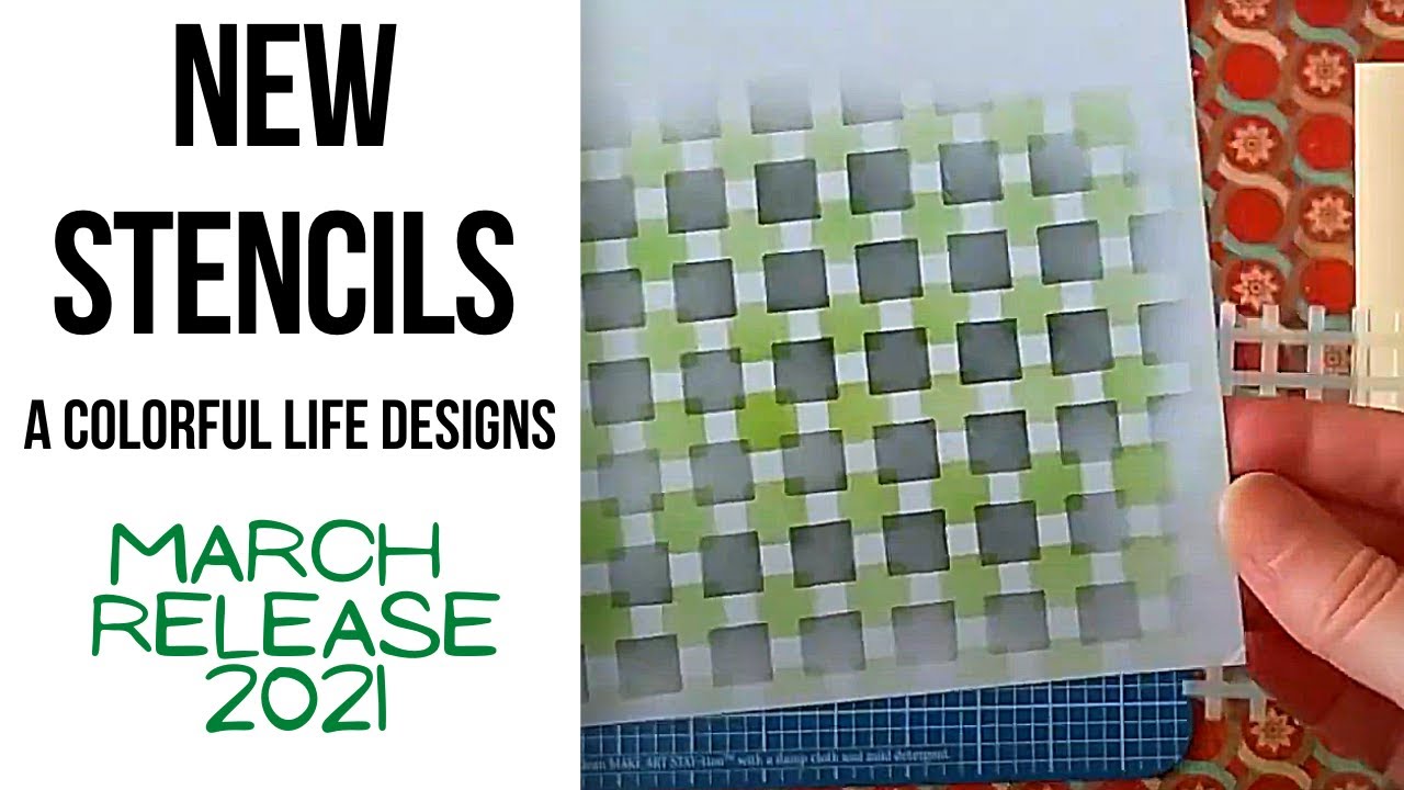 Stencil Demo March Release at A Colorful Life Designs. Easy Ink ...