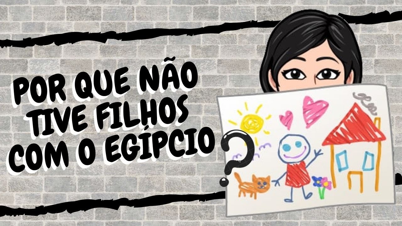 Por que não tive filhos com o egípcio? - YouTube