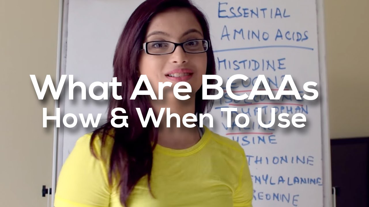 What Are BCAAs Branched Chain Amino Acids? When & How To Use - YouTube