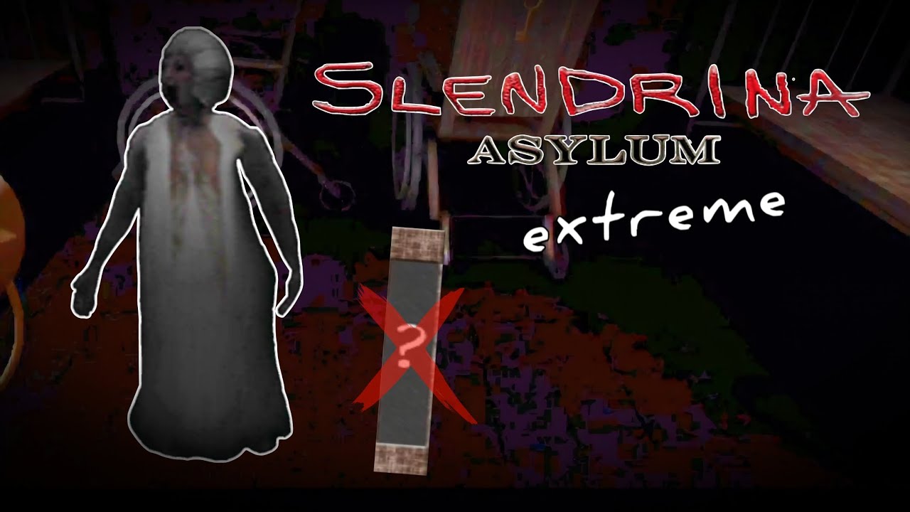 Slendrina: Asylum Extreme / WITHOUT DAMAGE! - YouTube