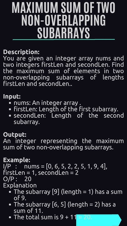 Array: Maximize Sum of Two Non-Overlapping Subarrays | Coding Challenge | day 6 | leetcode 1031 ...