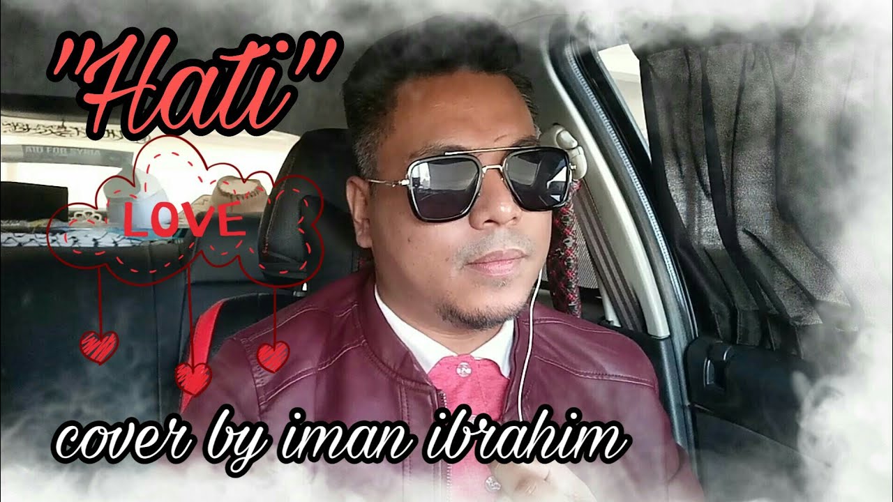 Hati cover by iman ibrahim - YouTube