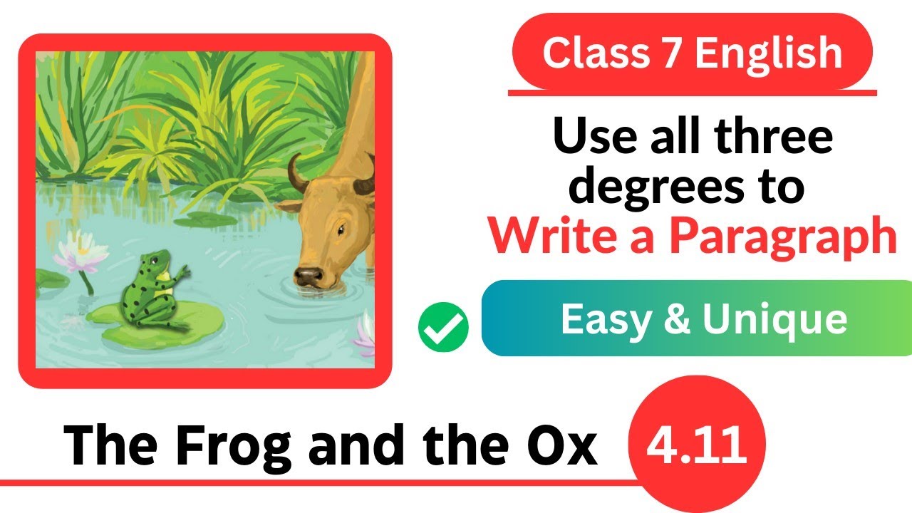 Class 7 English 4.11 | Class 7 English Chapter 4 | The Frog and the Ox ...