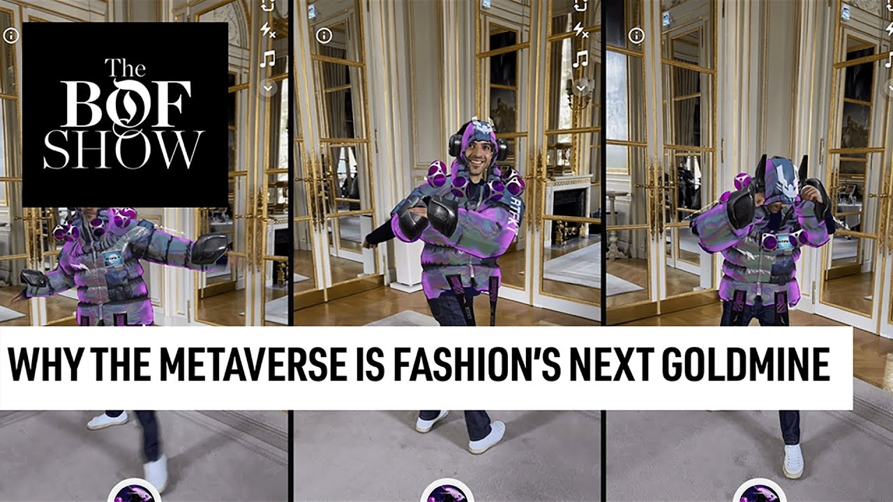 Why the Metaverse Is Fashion's Next Goldmine (teaser) | The Business of ...