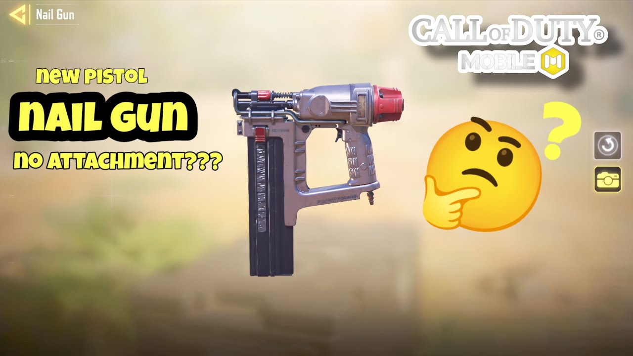 nail gun new pistol in codm no attachment 🤔🤔🤔#codm #callofdutymobile ...
