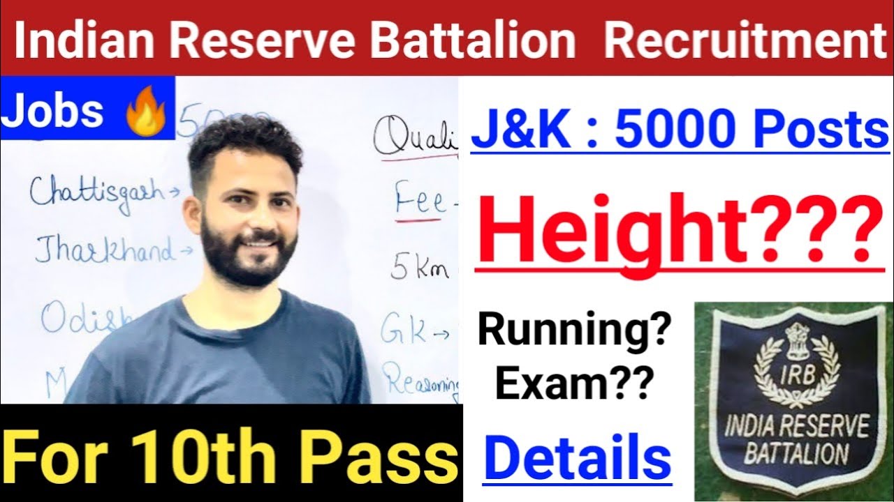 IRB GD Recruitment 2023 J K 5 000 Vacancies Height Chest irb-gd-recruitment-2023-j-k-5-000-vacancies-height-chest