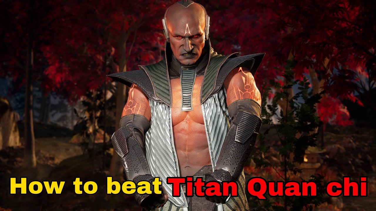 Mk1 - How to beat titan Quan chi (EASY) - YouTube