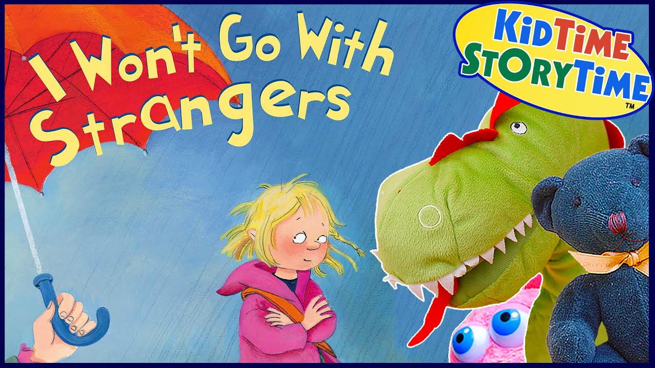 I Won't Go with Strangers 🛑 Stranger Danger Read Aloud Book for Kids ...
