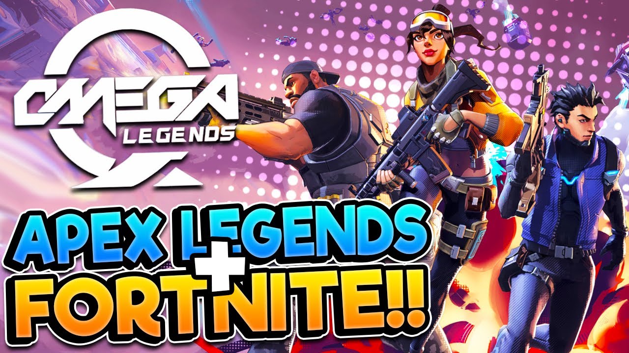 OMEGA LEGENDS | Apex Legends + Fortnite?!? Early Access Gameplay - YouTube