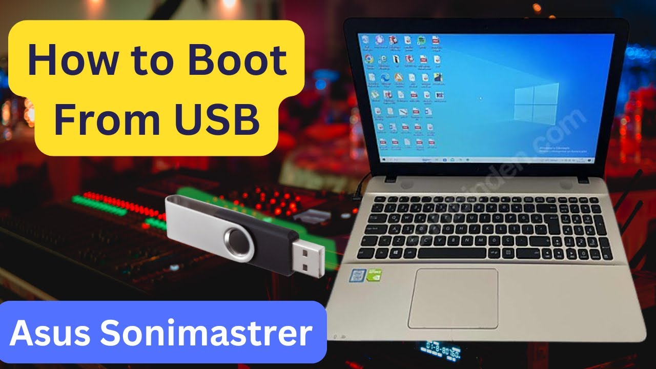 How to Boot From USB Asus Sonicmaster Laptop // Booting From usb Asus ...