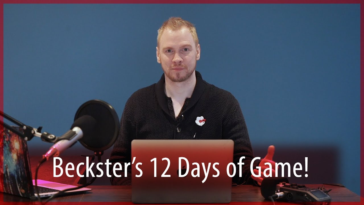 Beckster's 12 Days of Game! - YouTube