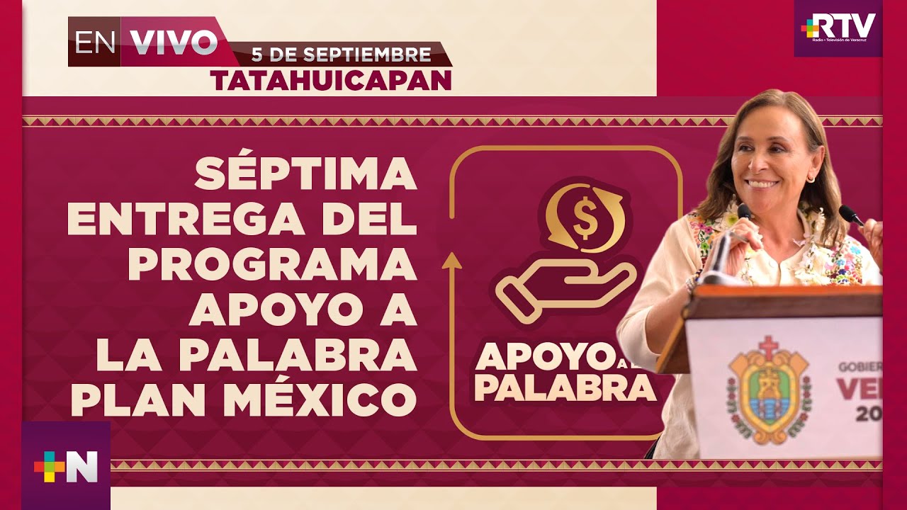 Séptima Entrega del Programa "Apoyo a la Palabra - Plan México" - YouTube