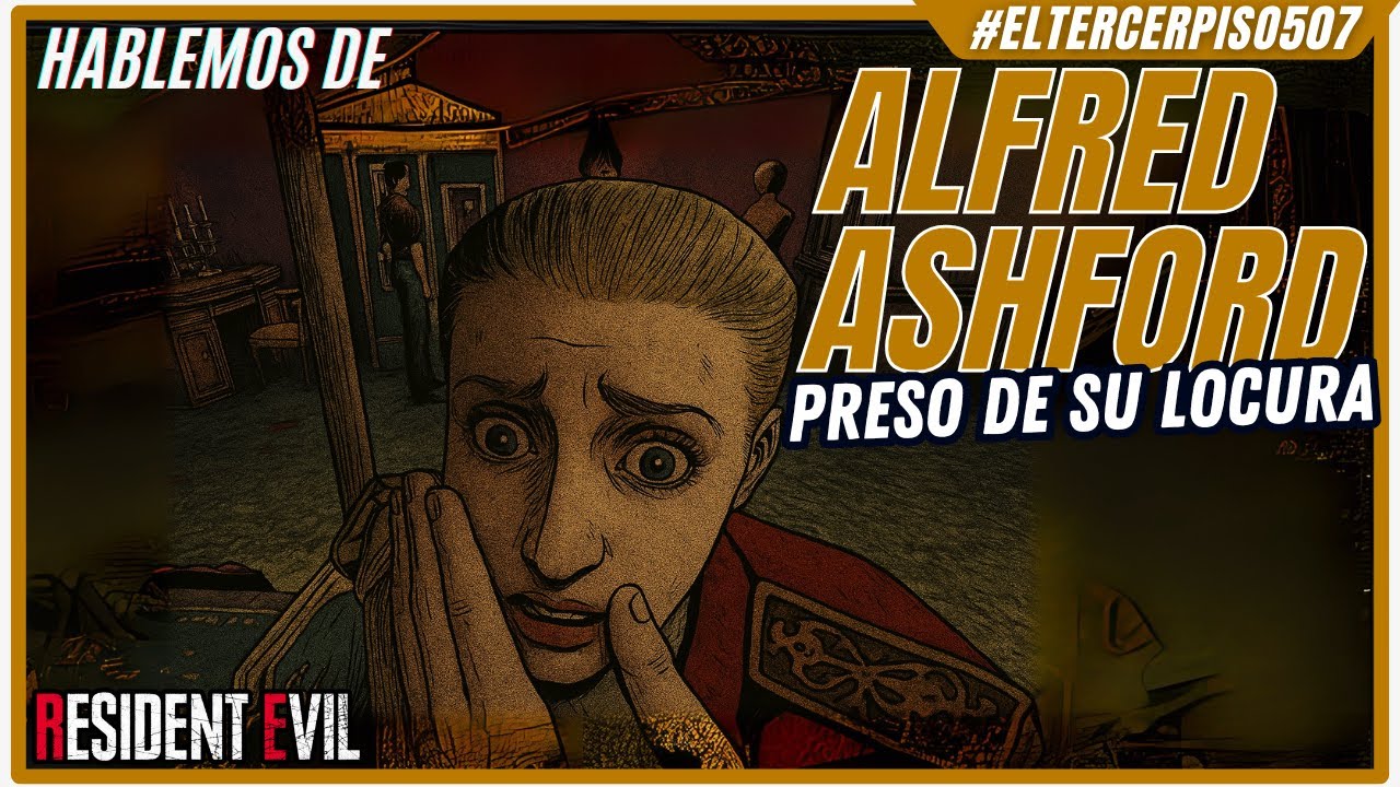 Resident Evil - Hablemos de - Alfred Ashford - YouTube