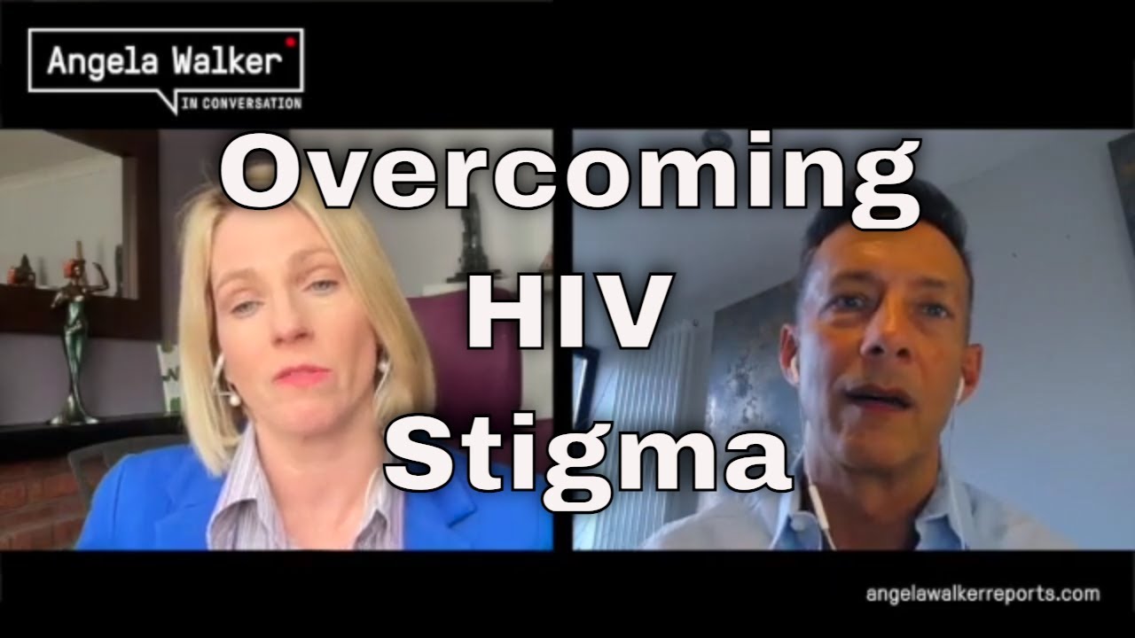 LIVING WITH HIV: Overcoming Stigma and Being Healthy with Matthew ...