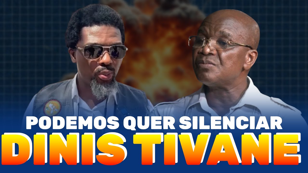 INÉDITO: Partido PODEMOS Desesperado Tenta Silenciar Dinis Tivane Com ...