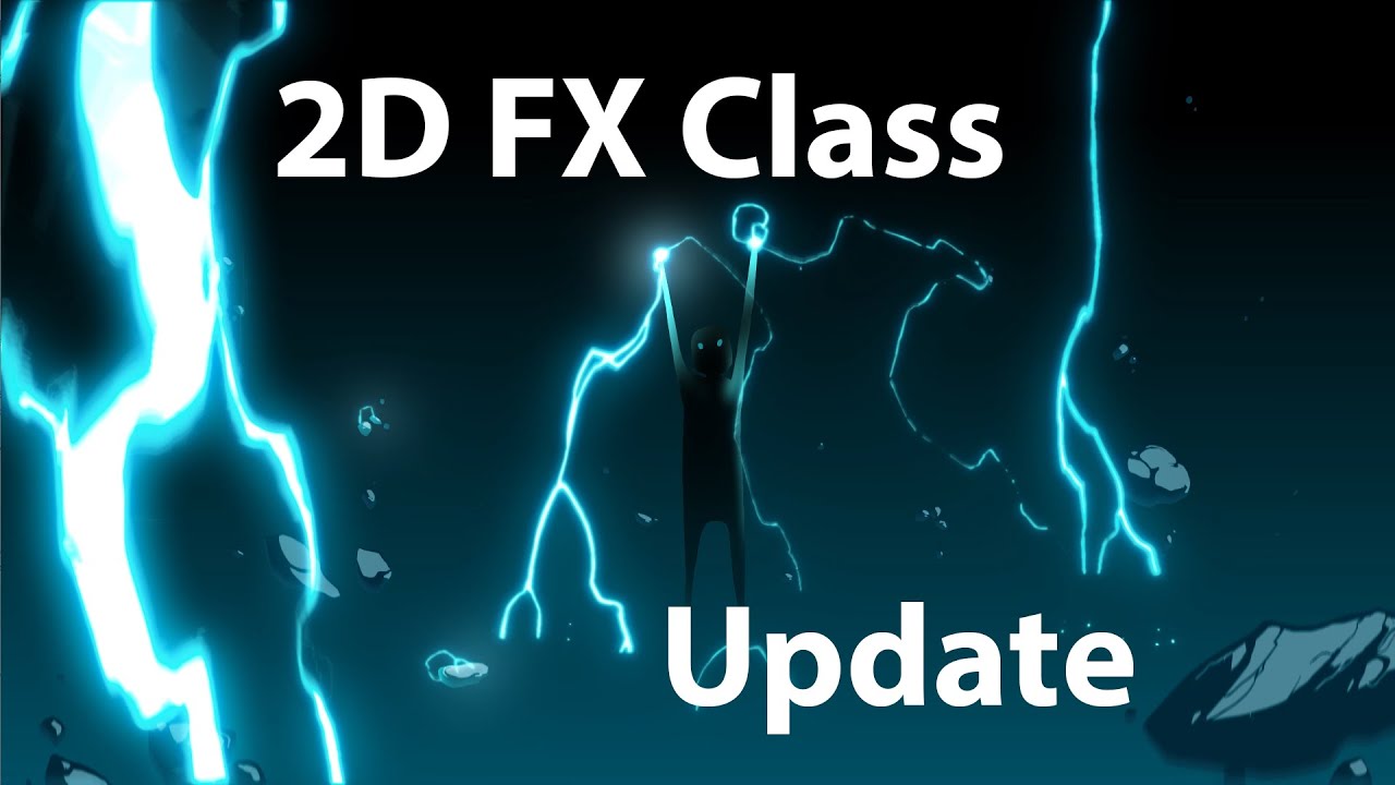 2D FX Lessons Coming Soon! - YouTube
