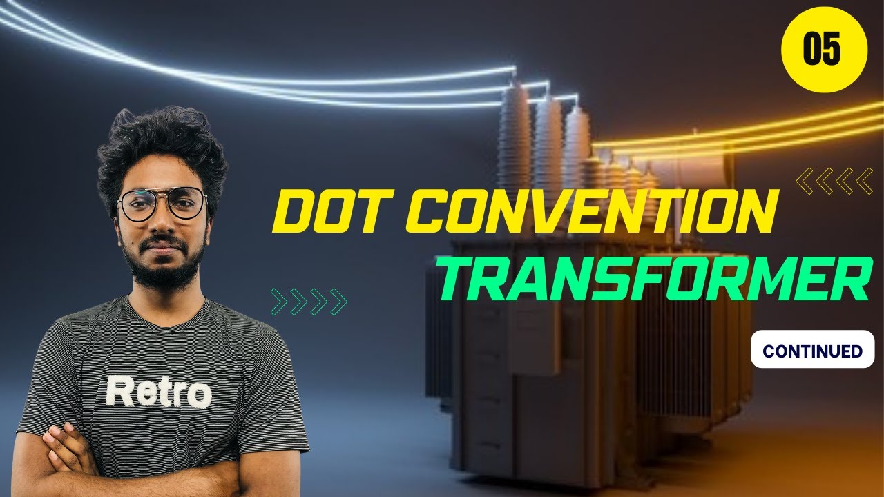 Dot Convention ( ট্রান্সফর্মার ) || Homemade Lessons || by Sourav - YouTube