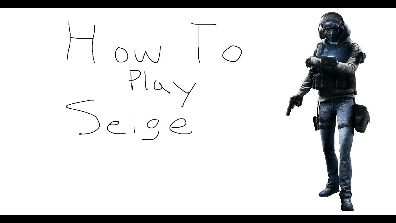 How to play Seige in under 50 seconds - YouTube