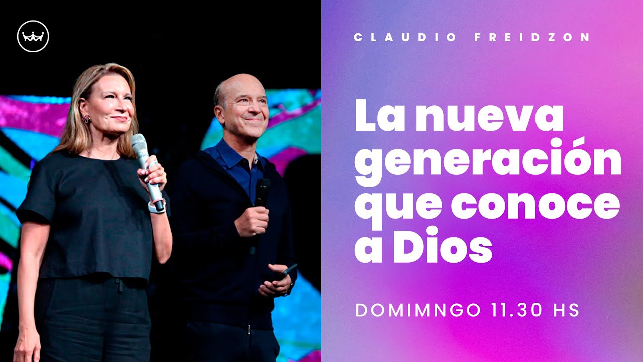 Claudio Freidzon | La nueva generación que conoce a Dios | #RDRentucasa ...