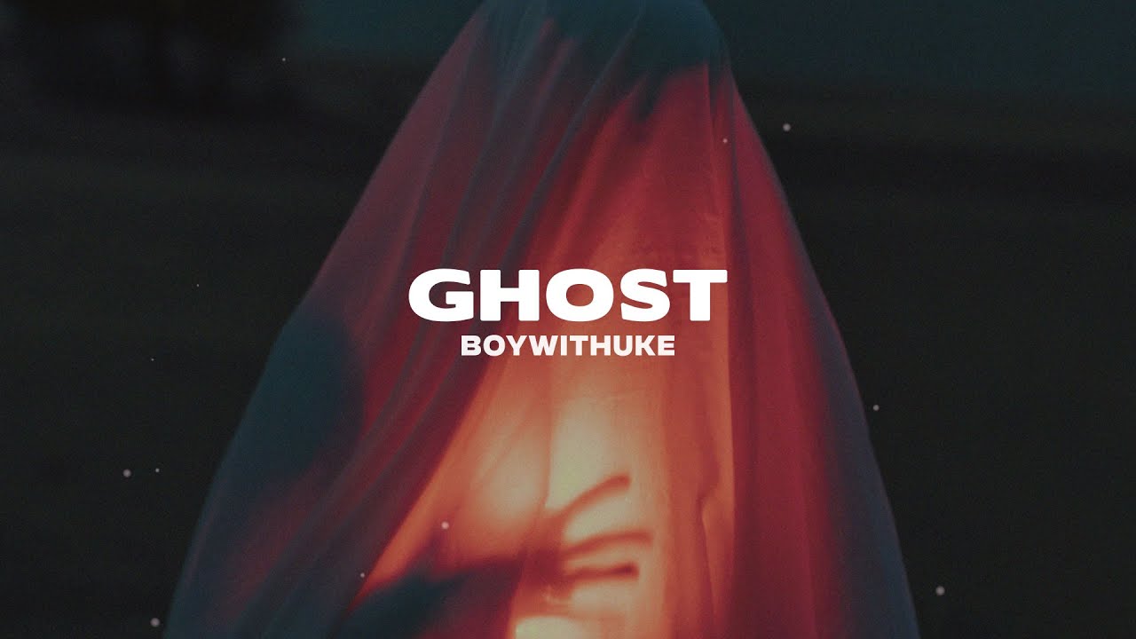 BoyWithUke - Ghost (Lyrics) - YouTube