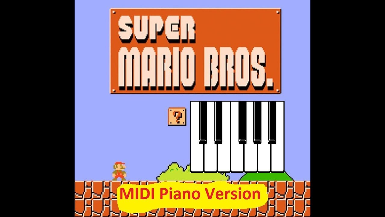 Super Mario Bros. - Overworld Theme MIDI Piano Version - YouTube
