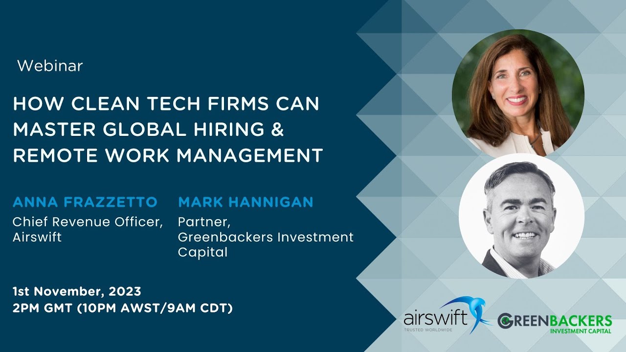 How clean tech firms can master global hiring & remote work management ...