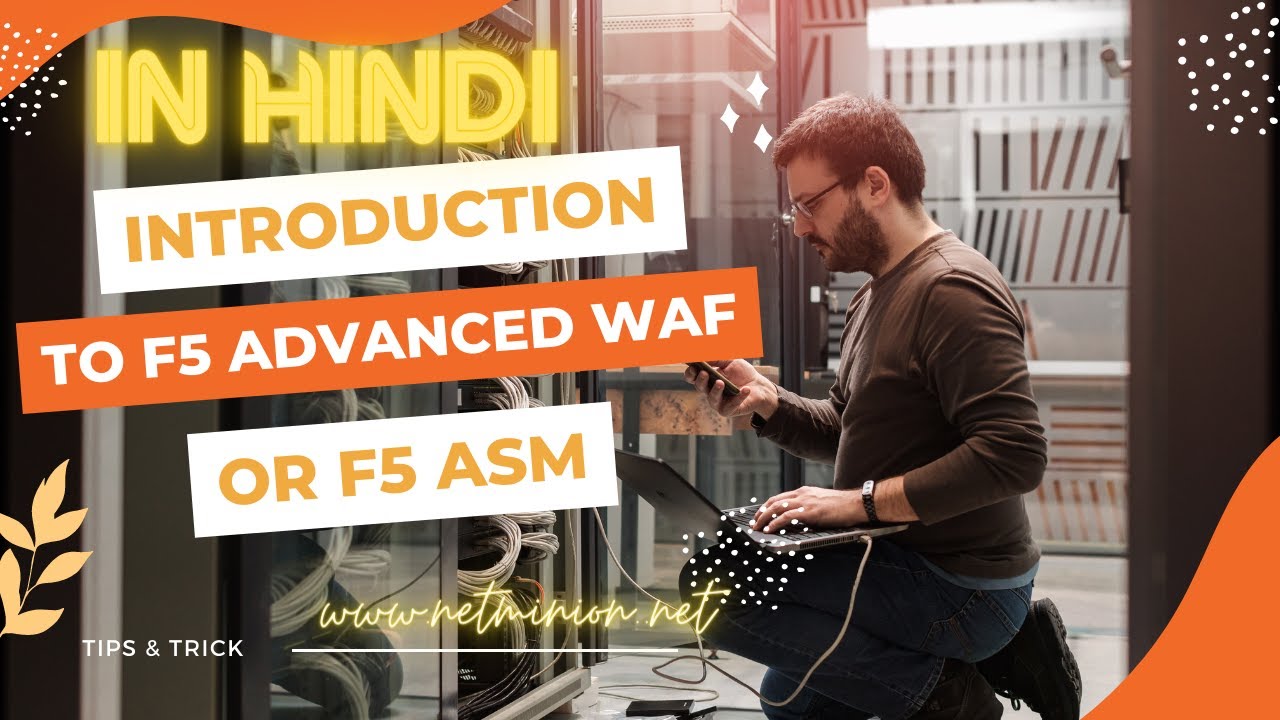 [HINDI] F5 ASM TRAINING | F5 Advanced WAF (formerly ASM) | Introduction to HTTP and its ...