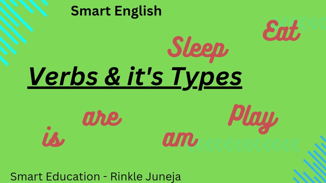 Verbs | Types of Verbs | Smart English | Smart Education - YouTube