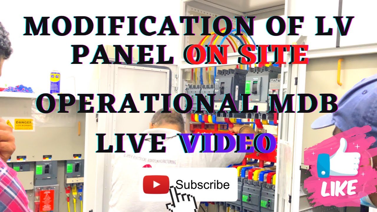 LV Panel Modification Live On Site | How to do operational LV Panel ...