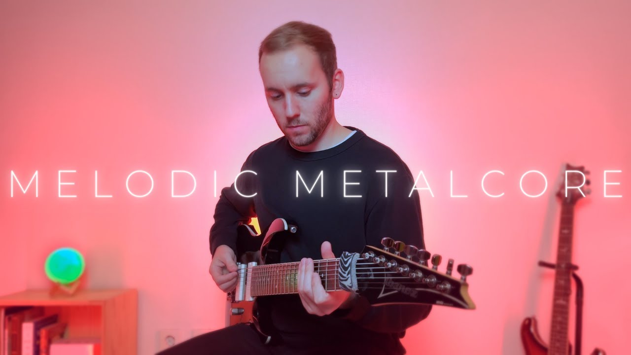 Melodic Metalcore - YouTube