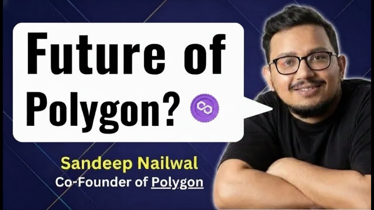 Sandeep Nailwal: Future of Polygon, ETH 2.0, WEB3 and Dark Side of ...