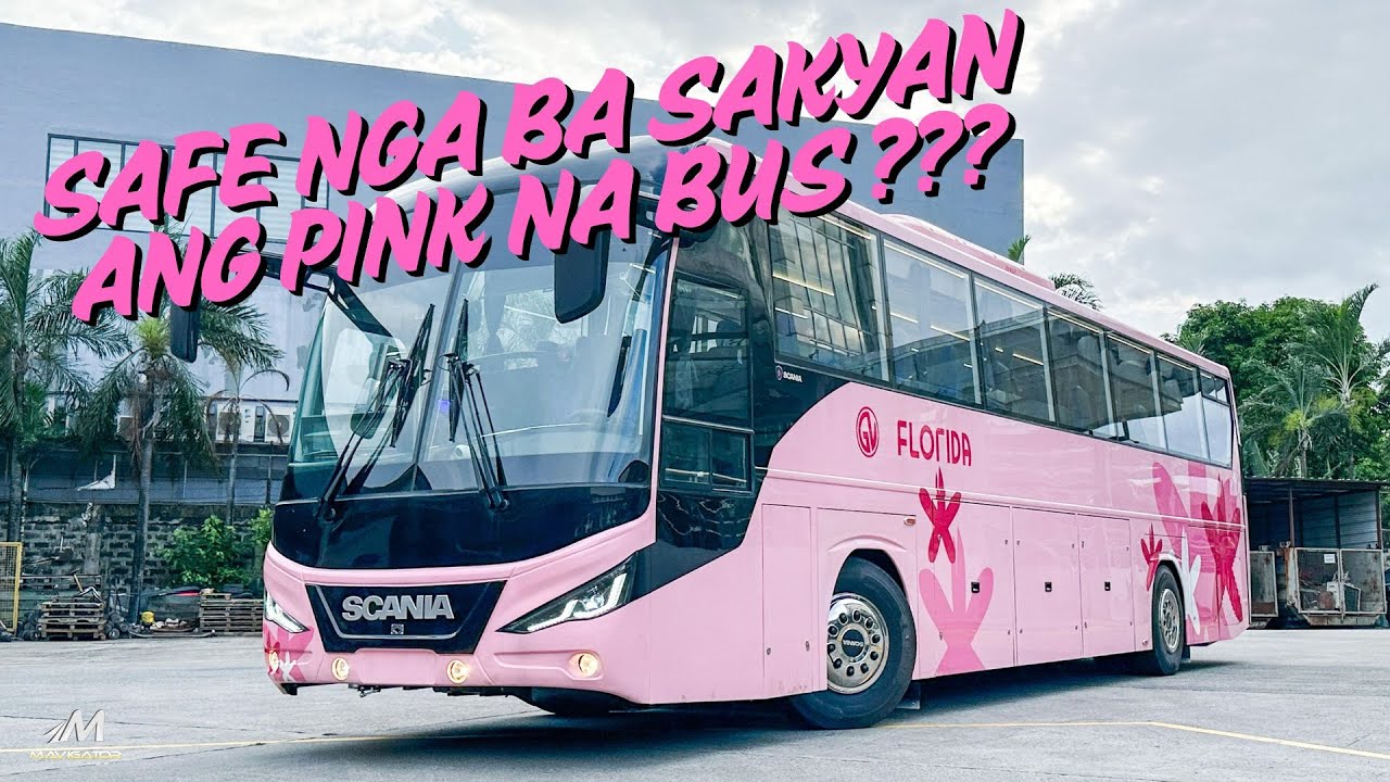 Safe nga ba sakyan ang Pink na Bus? | GV Florida | Scania - YouTube