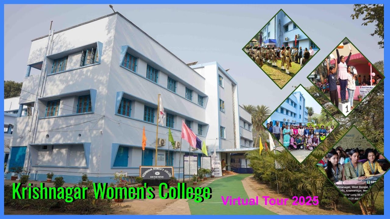 Krishnagar Women's College Virtual Tour 2025 - YouTube