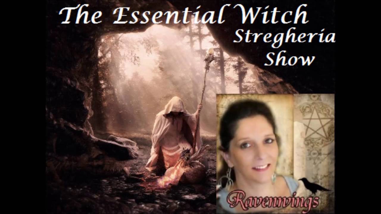 The Essential Witch Stregheria Show - YouTube
