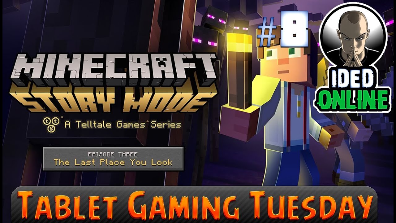 Minecraft story mode - EP8 - Tablet Gaming Tuesday - YouTube