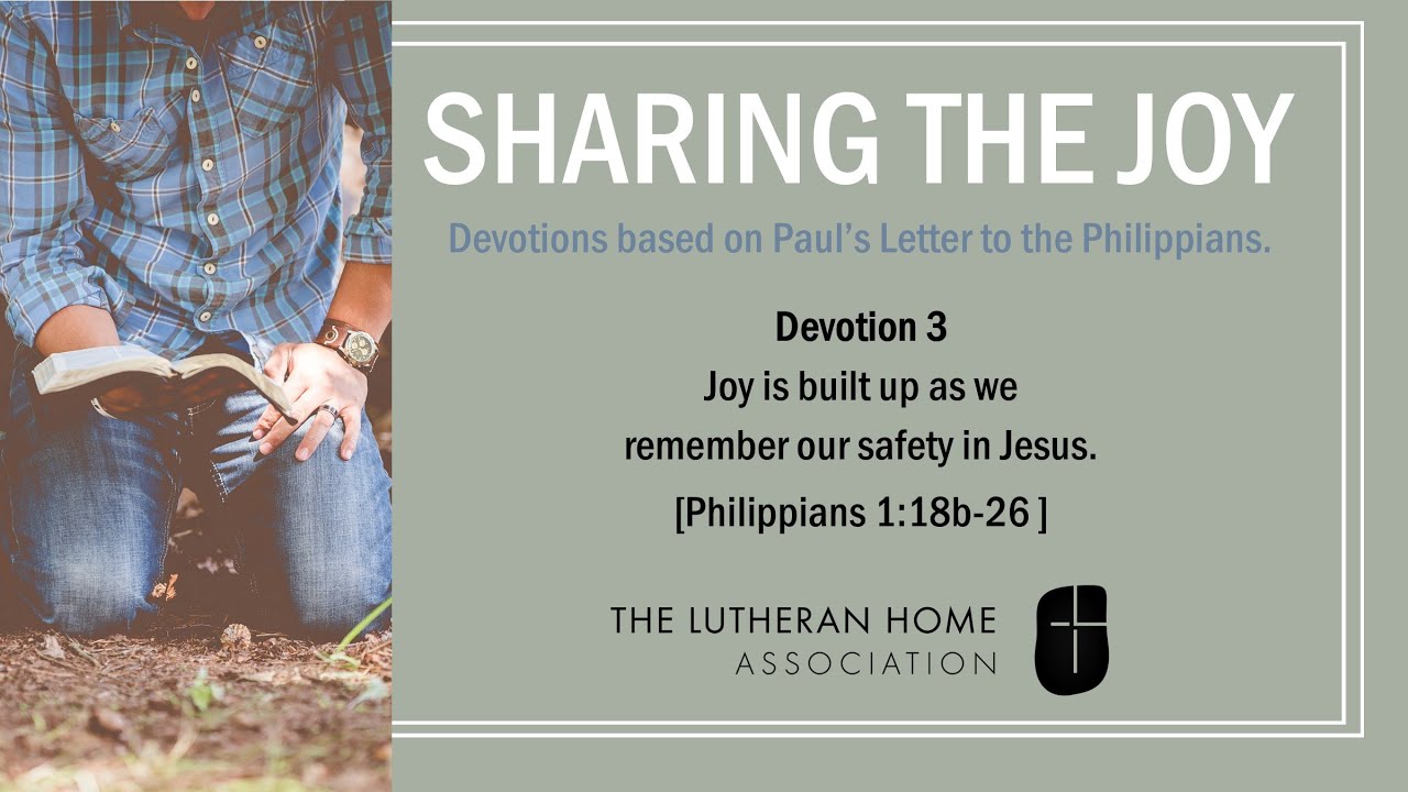 Devotion: Sharing the Joy [Part 3] - YouTube