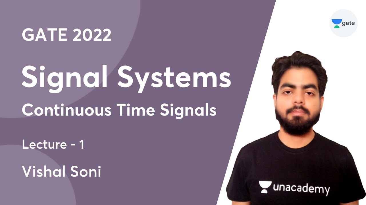 Continuous Time Signals | Signal Systems | GATE 2022 | Kreatryx ...
