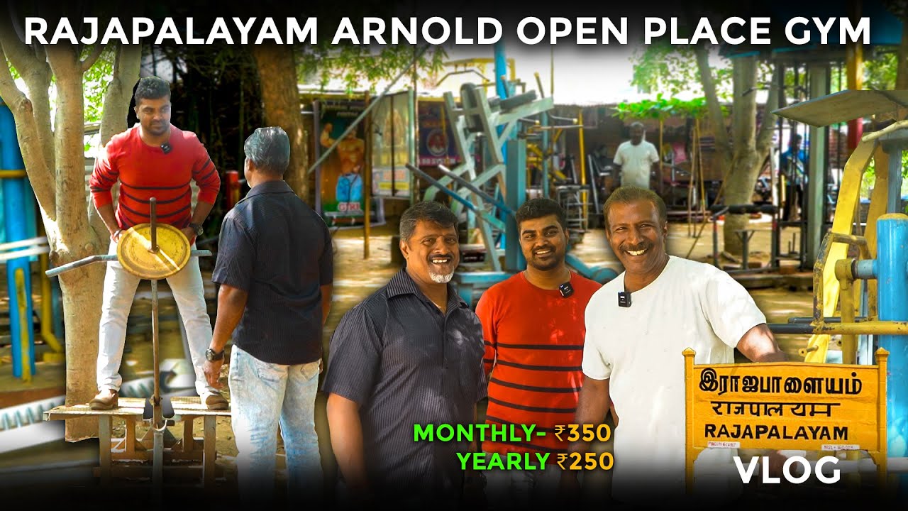 Rajapalayam Arnold Gym - Outdoor Gym TamilNadu - YouTube