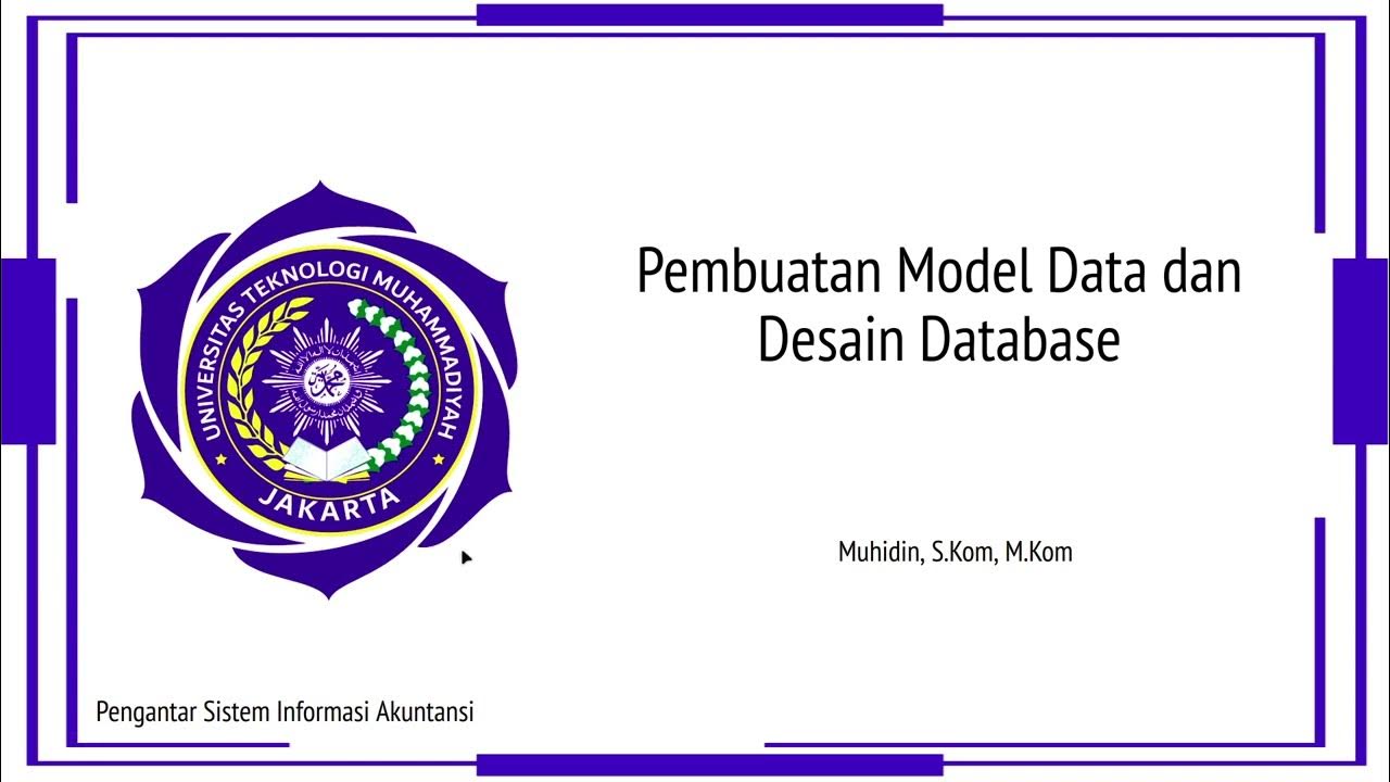 04 Pembuatan Model Data dan Desain Database - YouTube