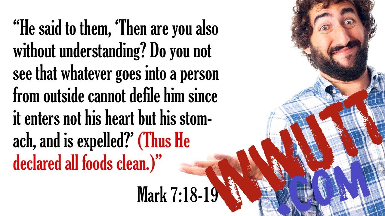 Did Jesus Declare All Foods Clean? - YouTube