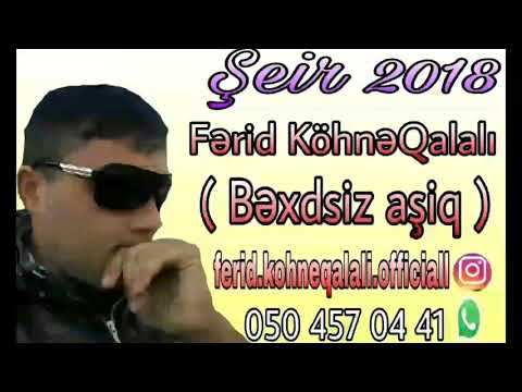 Ferid KöhneQalali - Bexdsiz aşiq 2018