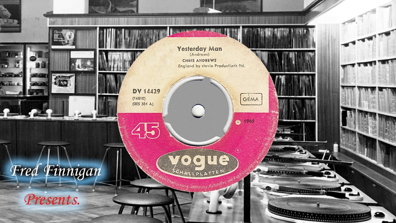 Chris Andrews - Yesterday Man(1965) - YouTube