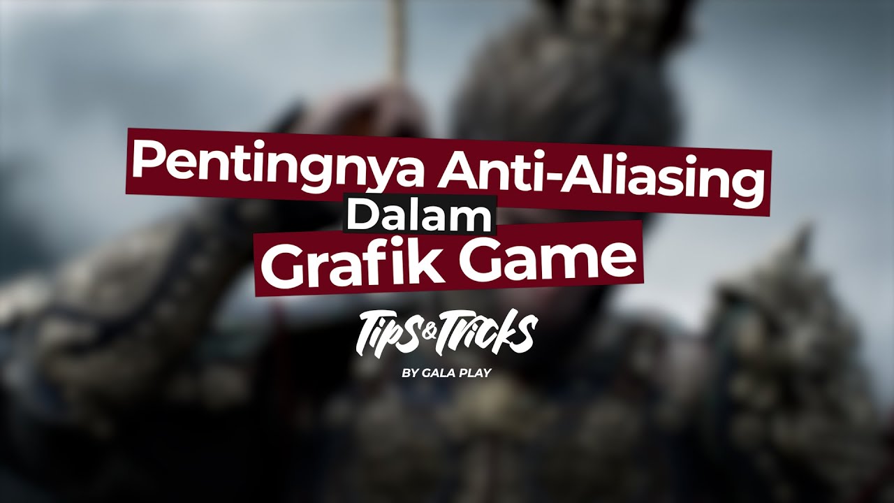 Pentingnya Anti Aliasing Dalam Grafik Game 「TIPS & TRICKS」 - YouTube