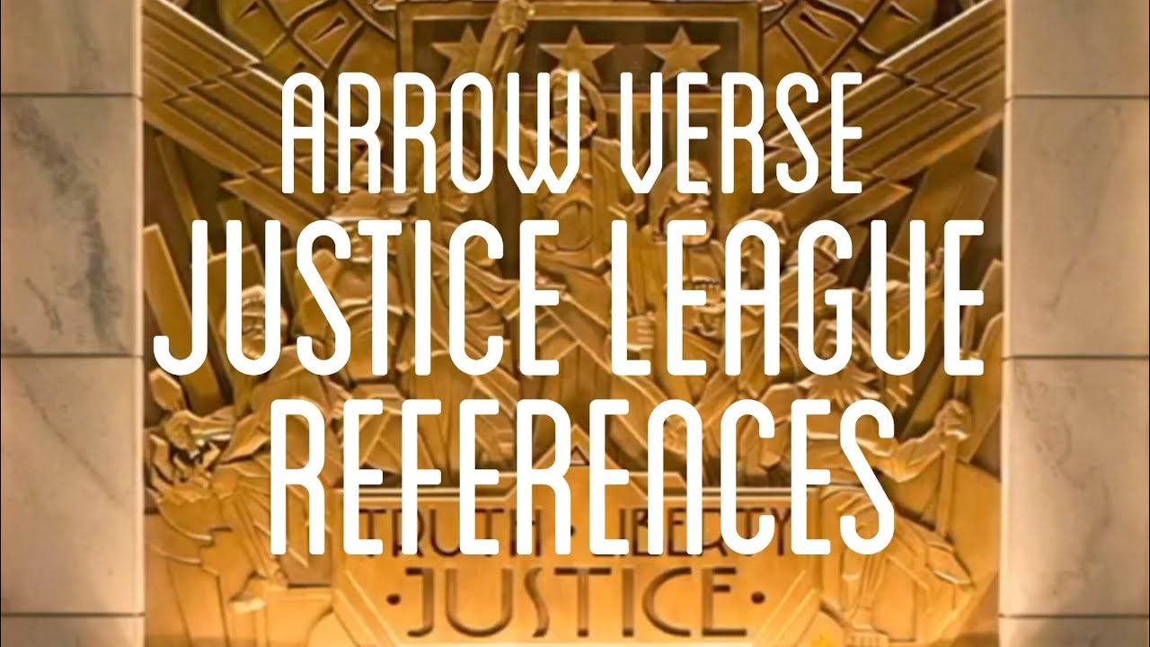 Arrow-verse All Justice League References - YouTube