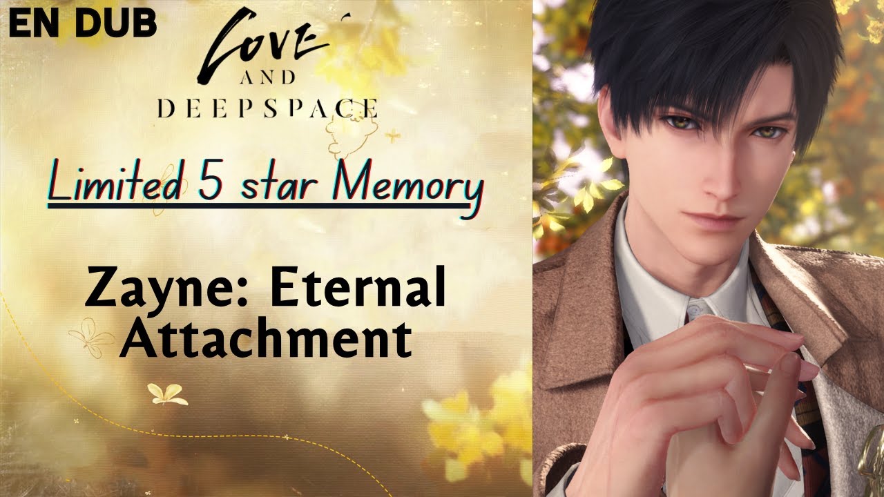 [ Kindled ] Zayne Eternal Attachment EN DUB ( Zayne's Birthday Card ...