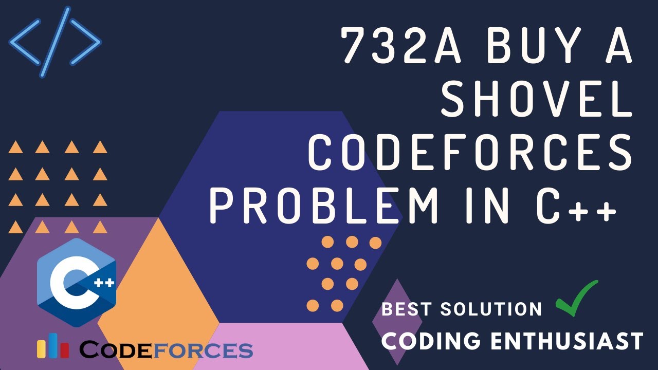 732a Buy A Shovel Codeforces Problem In C Codeforces For Beginners Codeforces Solution 4105